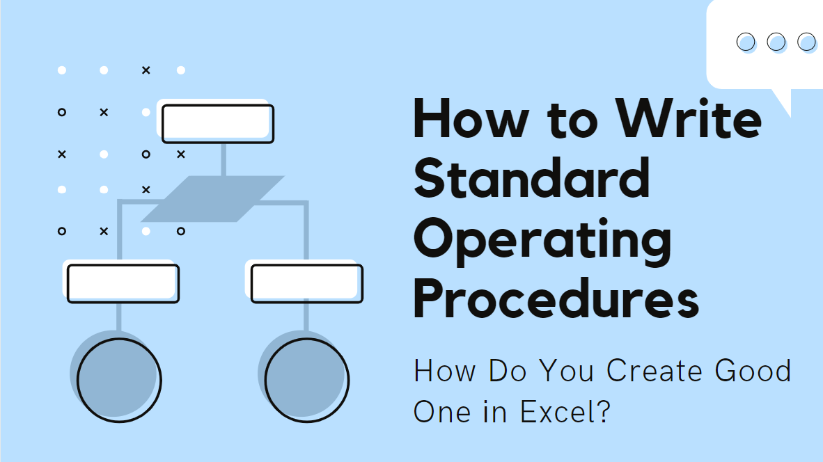 How to Write Standard Operating Procedures: 8 Simple Steps How to Write Standard Operating Procedures: 8 Simple Steps