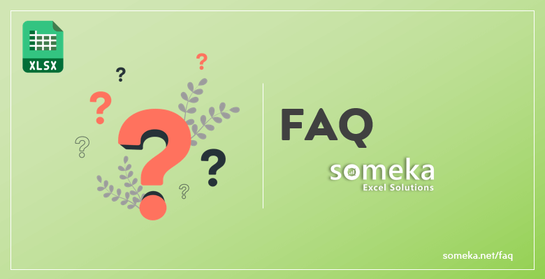 FAQ - Someka Excel Templates and Spreadsheet Solutions