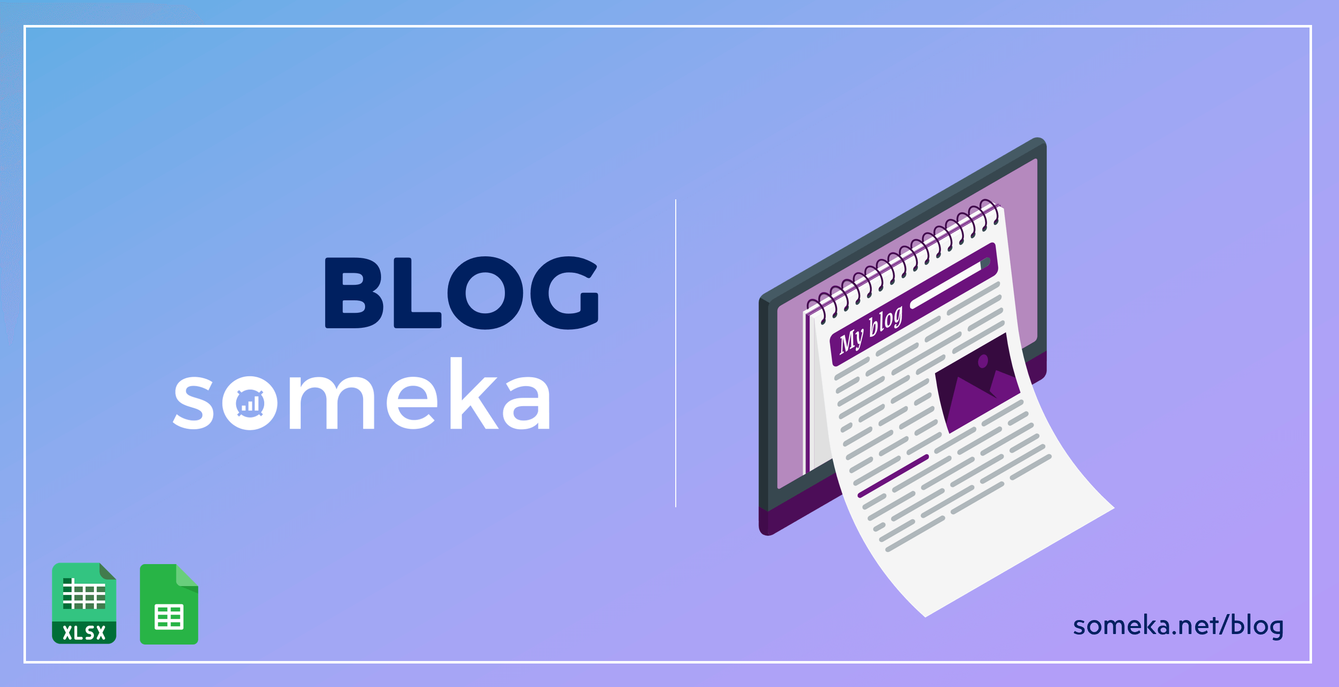 Blog Someka Excel Tricks Template Reviews And Articles