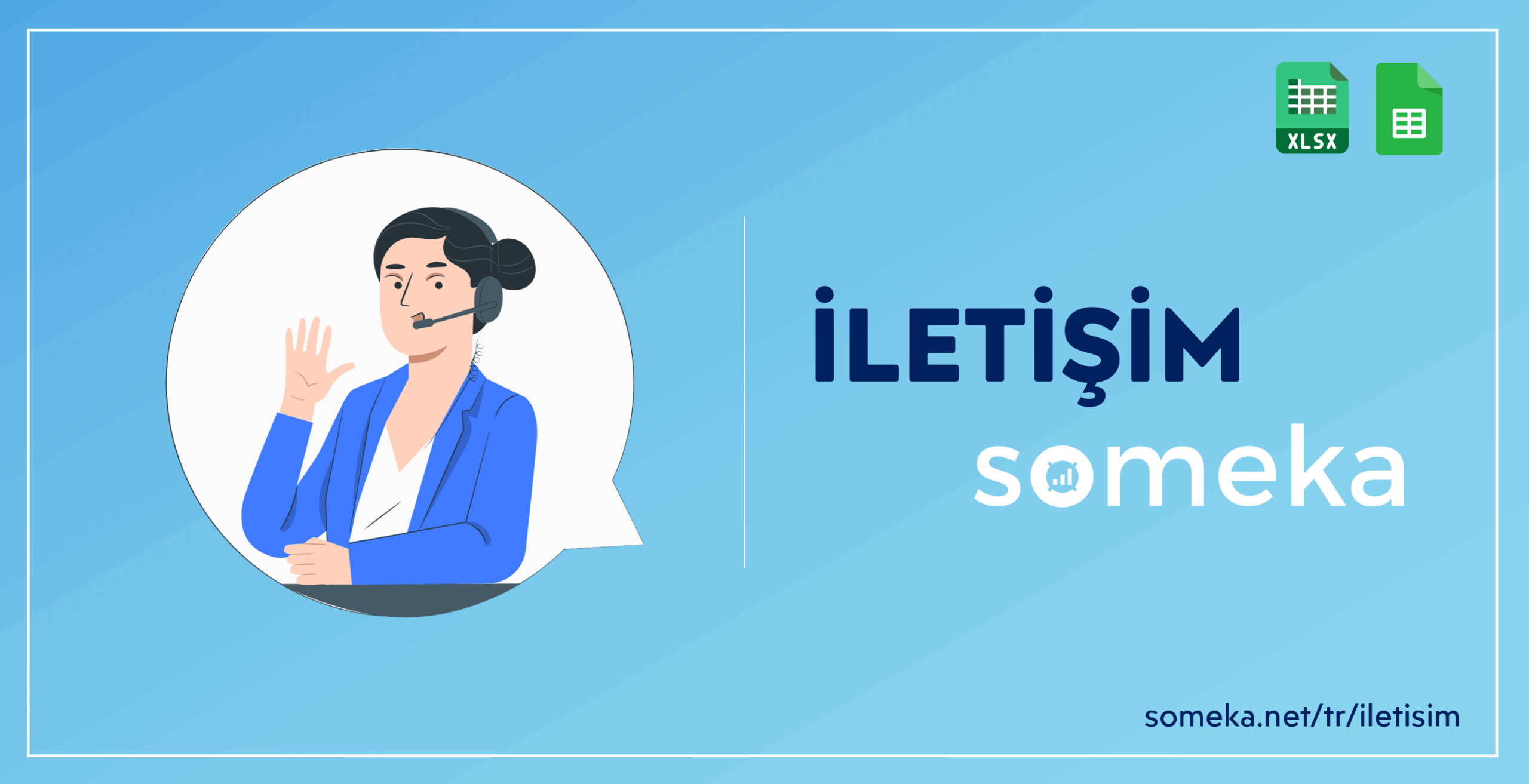 İletişim | Someka | Bize Ulaşın