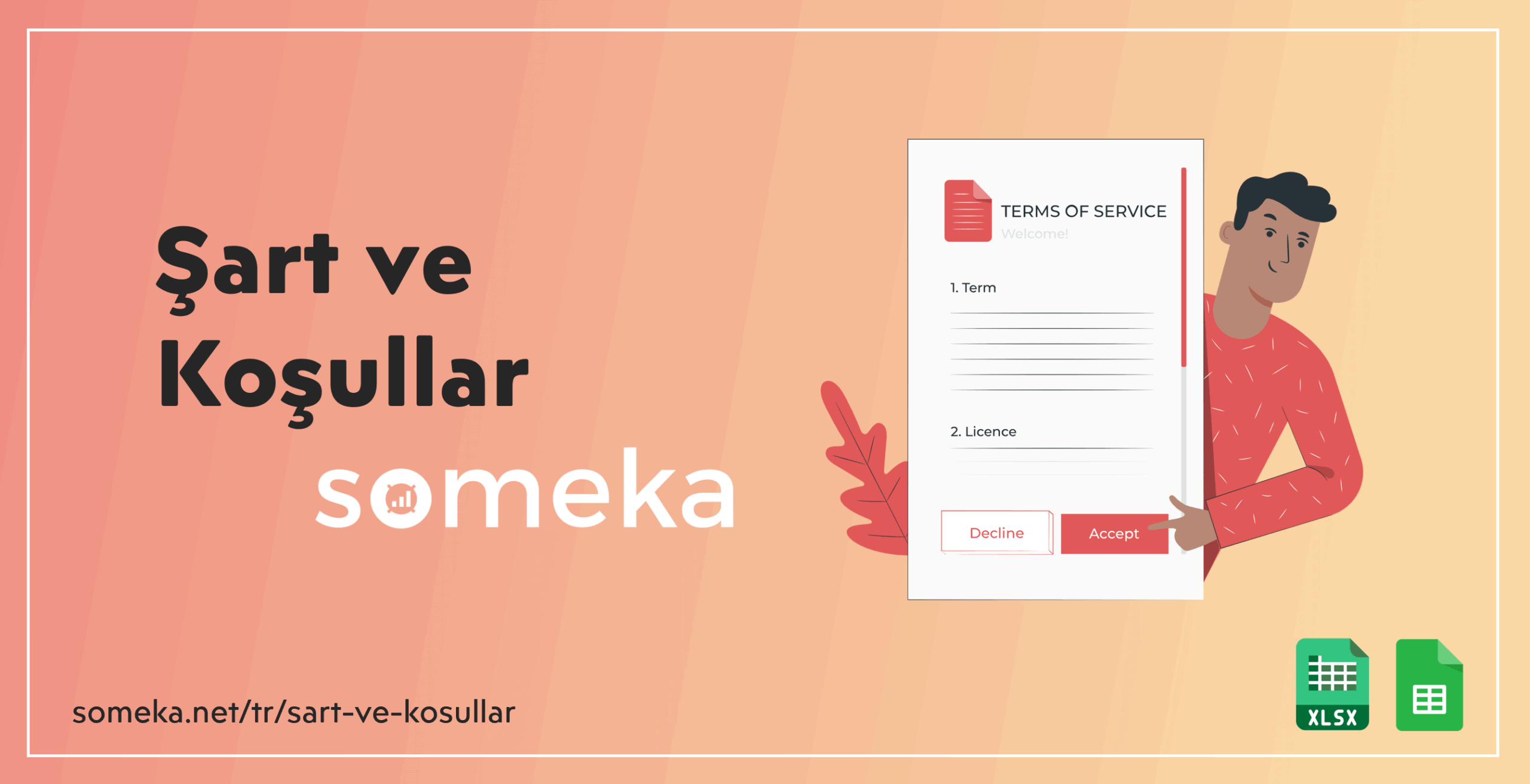 Şartlar ve Koşullar - Someka