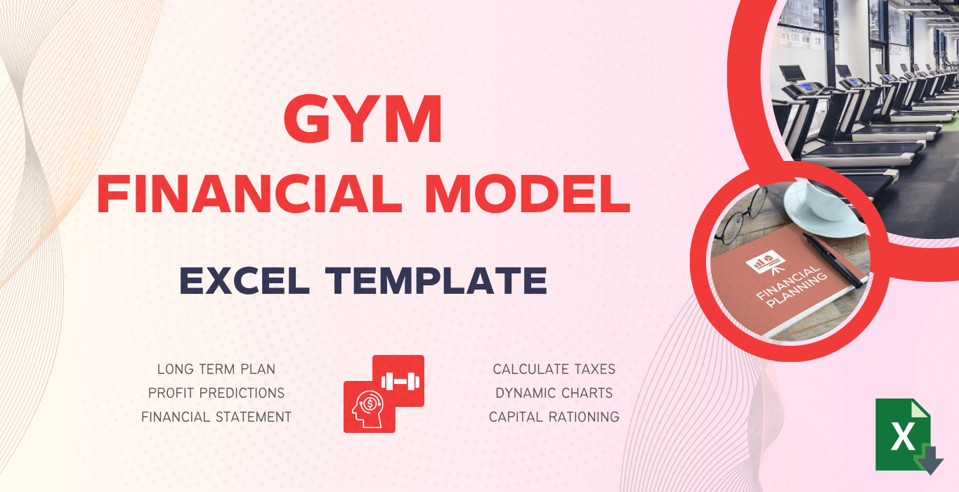 Gym Financial Model Excel Template | Gym Feasibility Study Tool